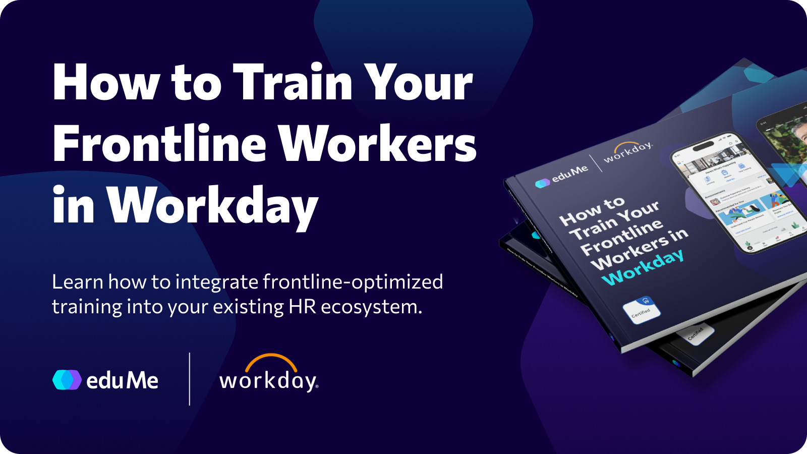 How to Train Your Frontline Workers in Workday | Download | eduMe